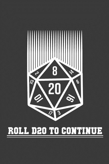 Roll D20 to Continue – Open Gaming Store