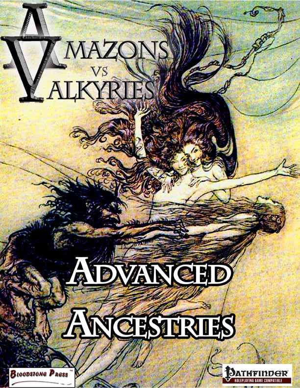 Amazons vs Valkyries: Advanced Ancestries – Open Gaming Store