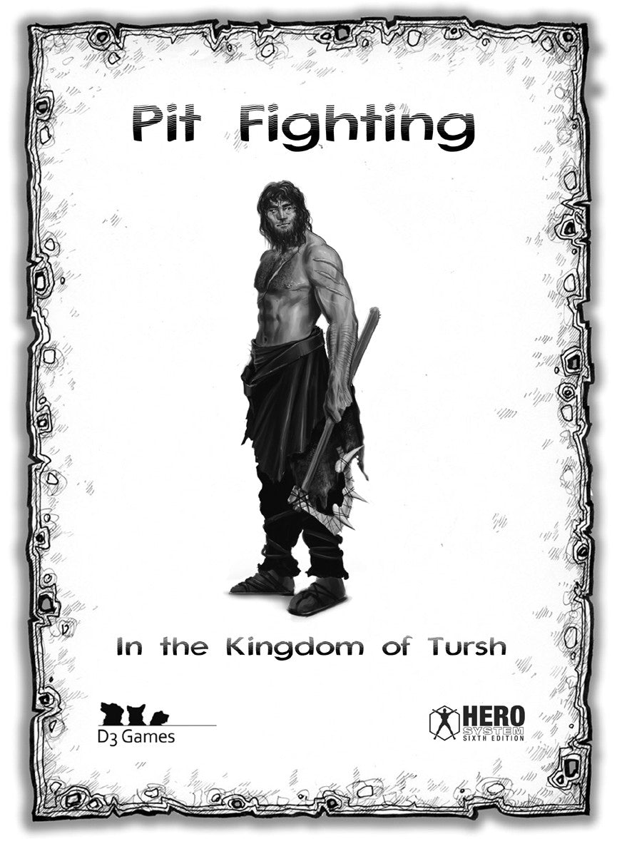Pit Fighting in the Kingdom of Tursh – Open Gaming Store